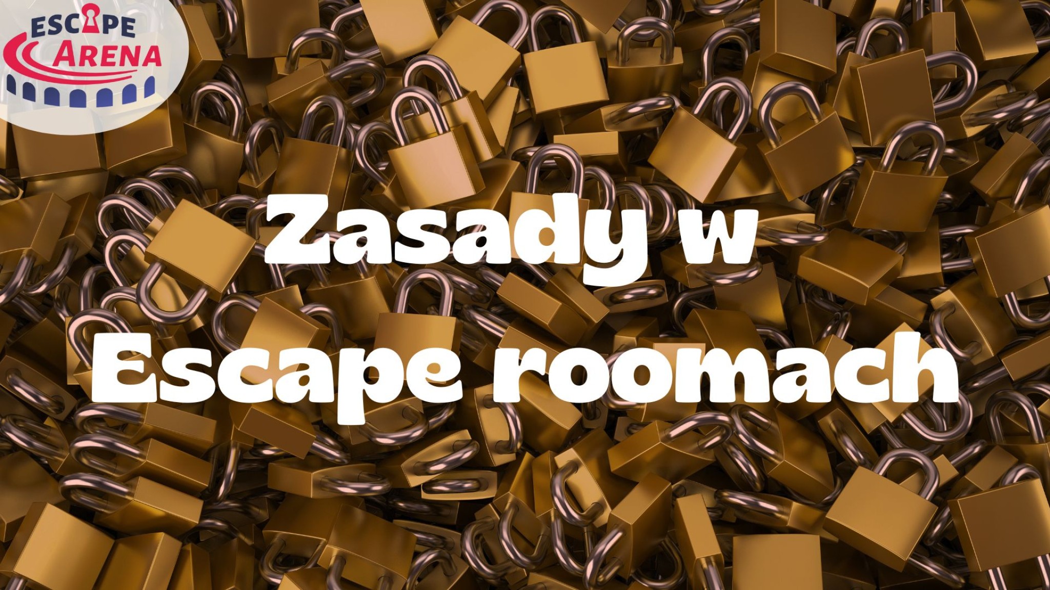 Zasady w Escape roomach – Escape ARENA